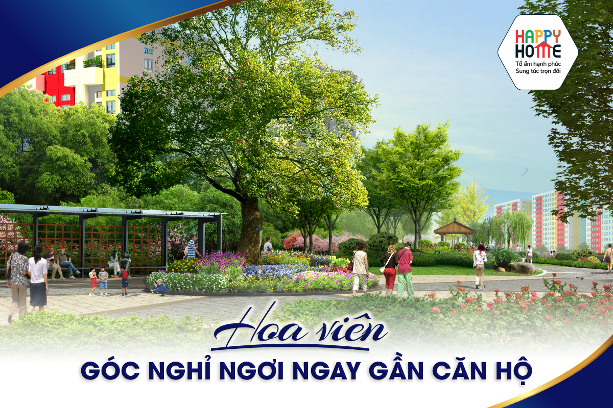 Cảm nhận nhịp sống xanh an lành tại nội khu Happy Home - HAPPY HOME